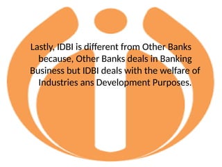 IDBI BANK.pptx IDBI bank industrial development bank | PPT