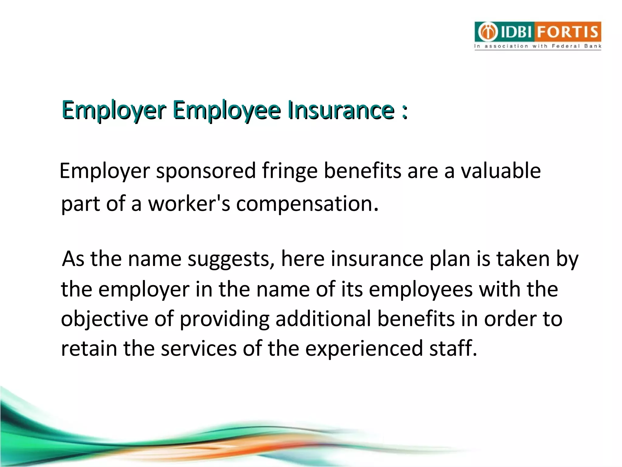Idbi Fortis Employer Employee | PPT