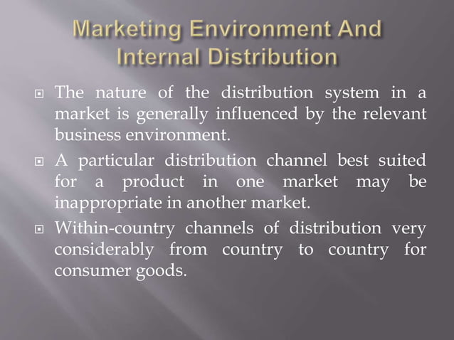International distribution system: International distribution channels ...