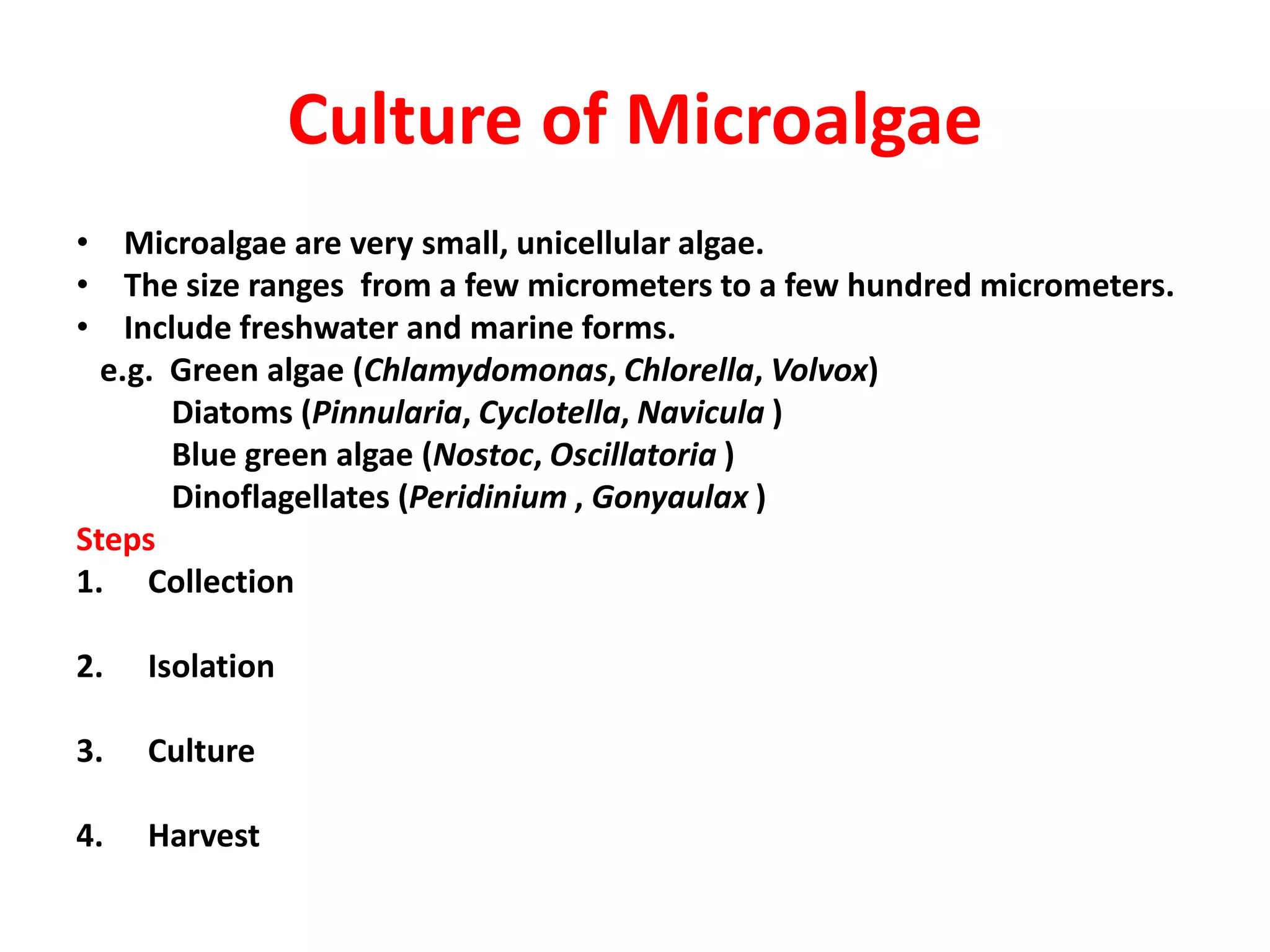 Algal Culture : Scope and Methods SMG | PPTX