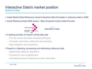 Interactive Data Corporation | PPT | Computing | Technology & Computing
