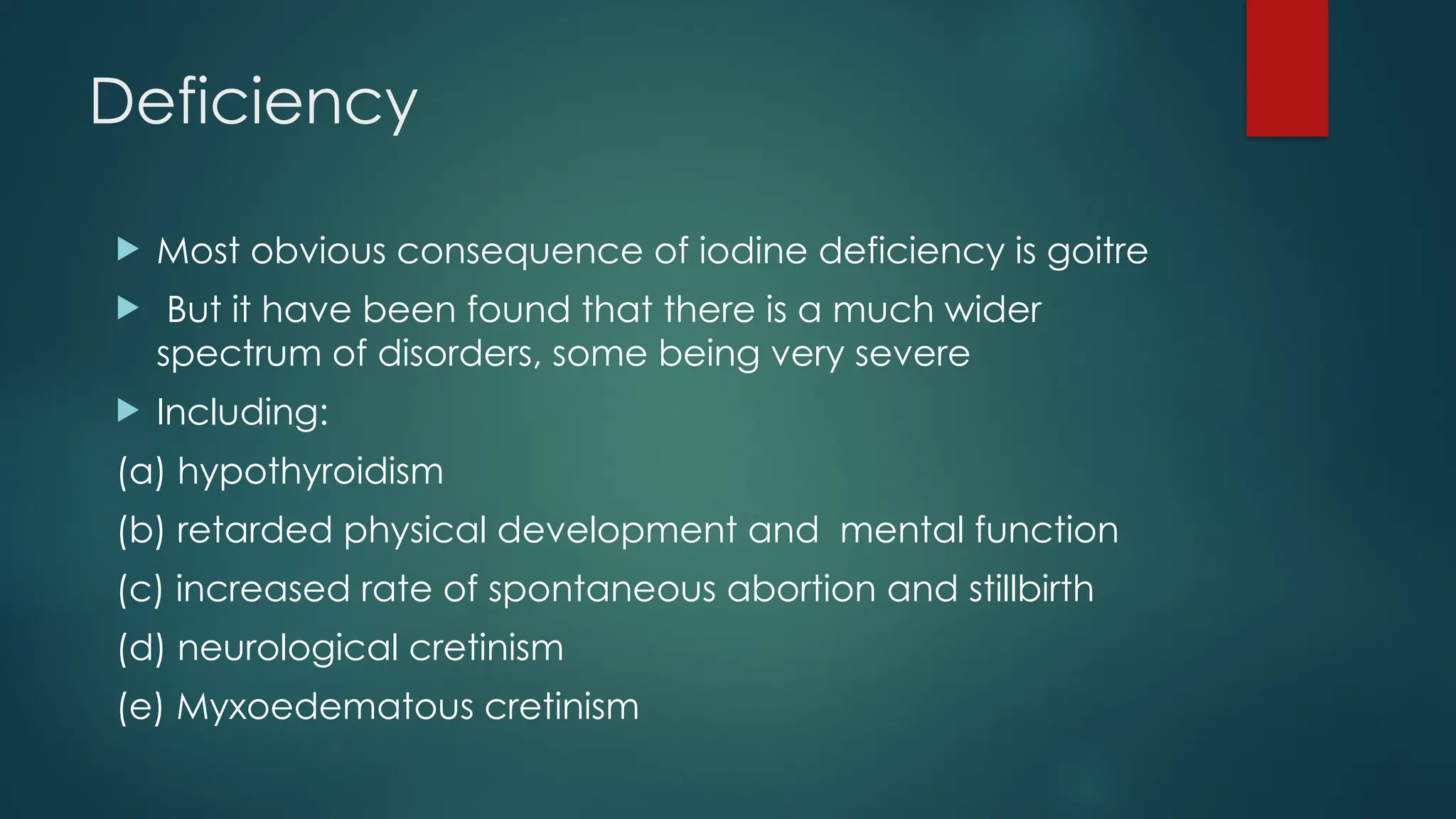 Iodine deficiency disorders and goitrogens.pptx
