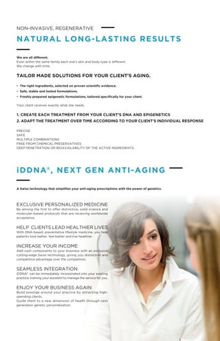iDDNA®, the first-ever epigenetic Skin Care made to measure from DNA. | PDF