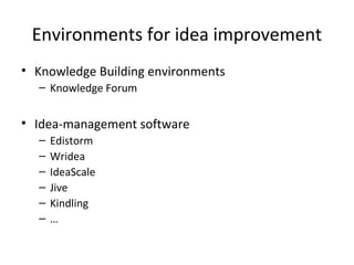 Idea centered knowledge building environment | PPT