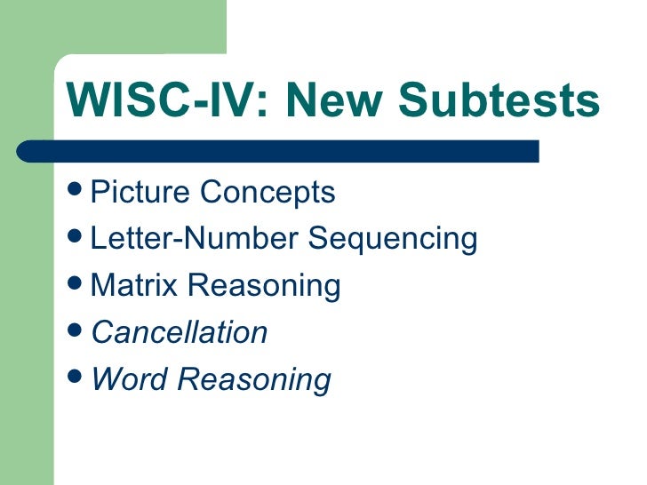 IDEA 2004, Rti, WISC-III and WISC-IV