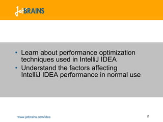 IntelliJ IDEA Architecture and Performance | PPT