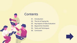 Idea Evaluation: The Gatekeeper of Innovation.pptx
