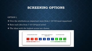 Idea generation and idea screening | PPTX