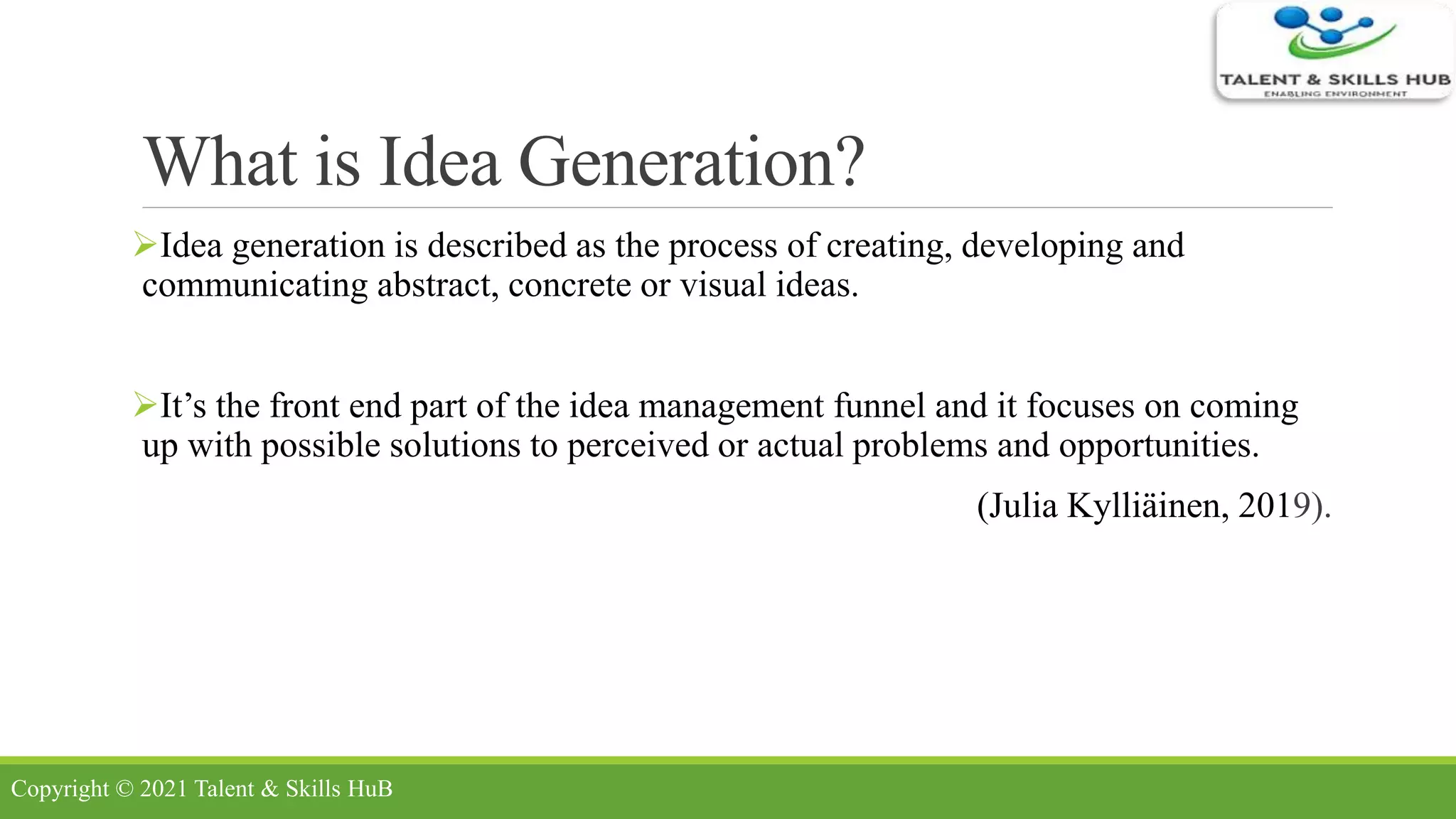 Idea Generation Techniques and Success Factors | PPTX | Educational Assessment | Education