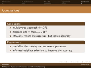 Multilayered Asynchronous Consensus-based Federated Learning | PDF