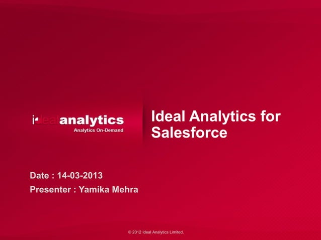Ideal Analytics for Salesforce | PPT