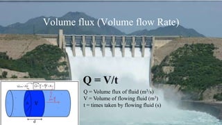 Ideal fluid, volume flux and continuity equation | PPTX