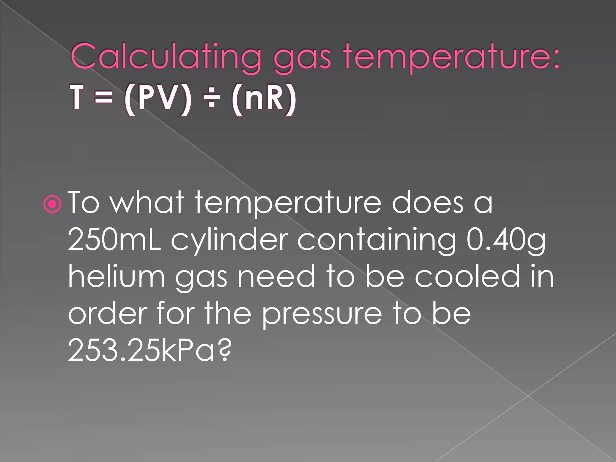 Ideal Gas Law | PPTX