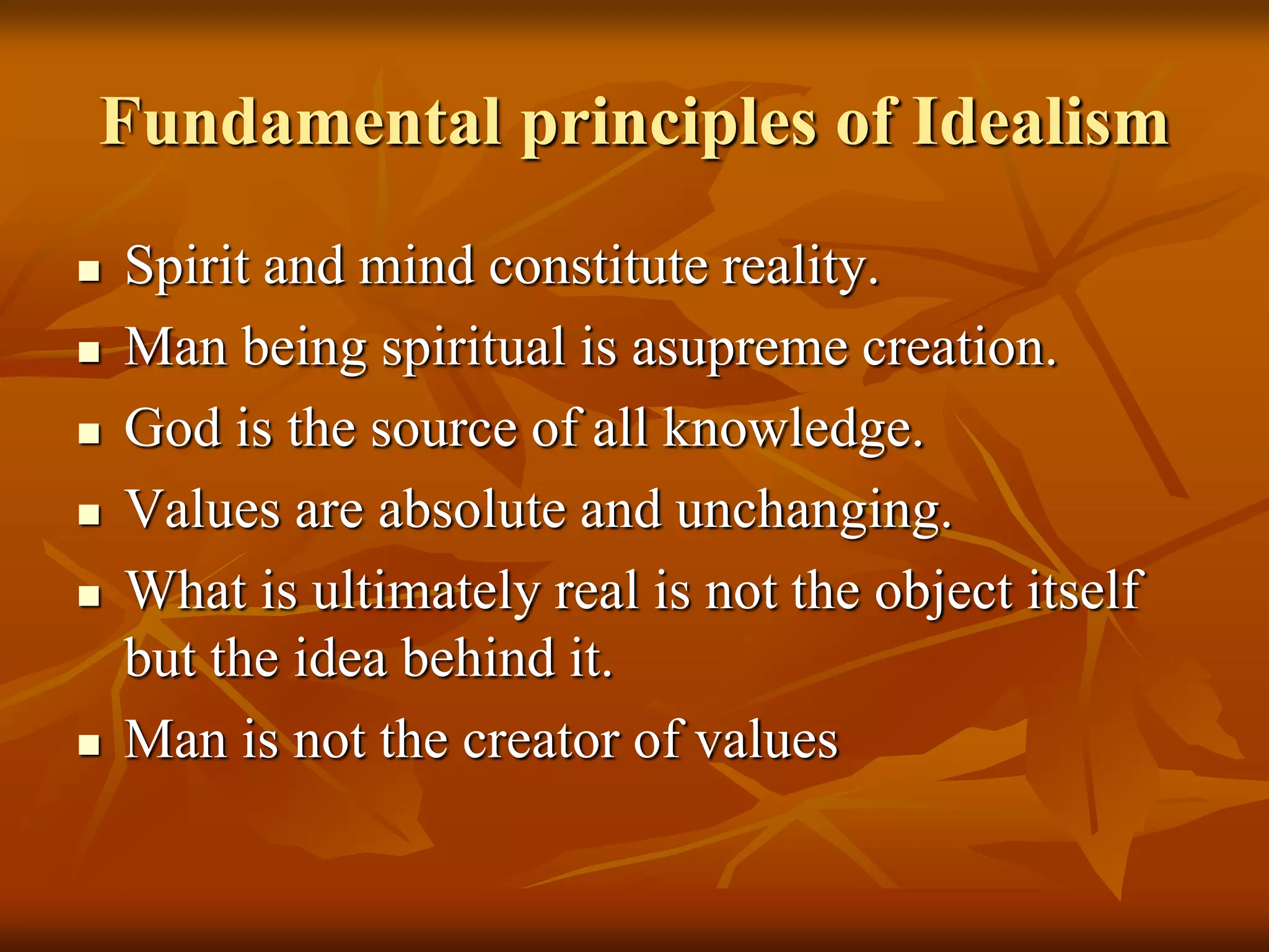 Idealism on education | PPSX