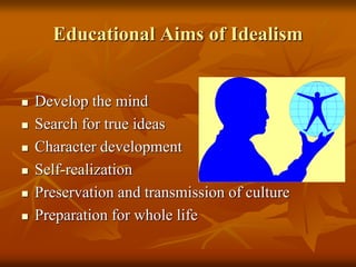 Idealism on education | PPSX