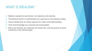 IDEALISM.pptx