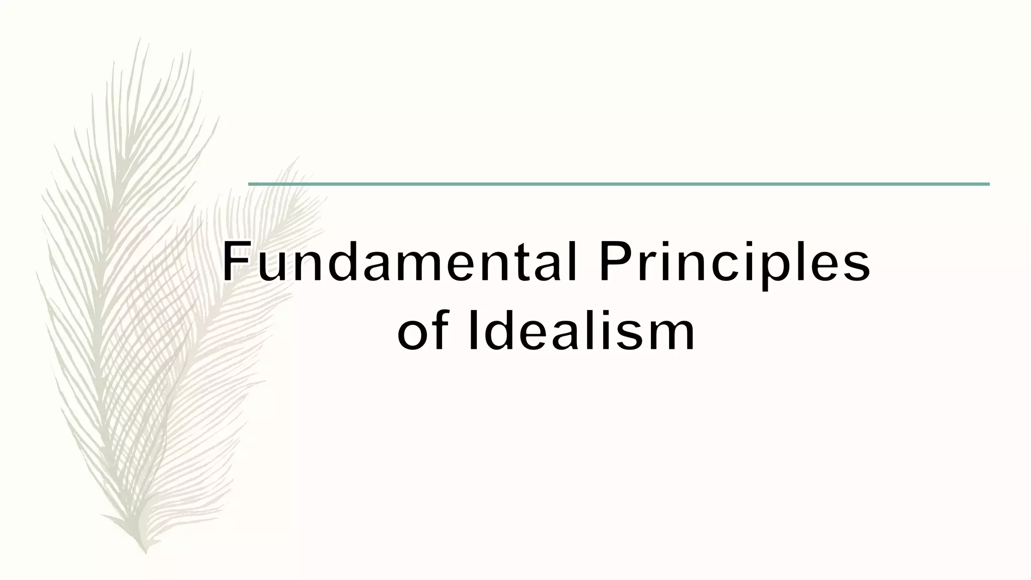 IDEALISM-and-REALISM.pptx