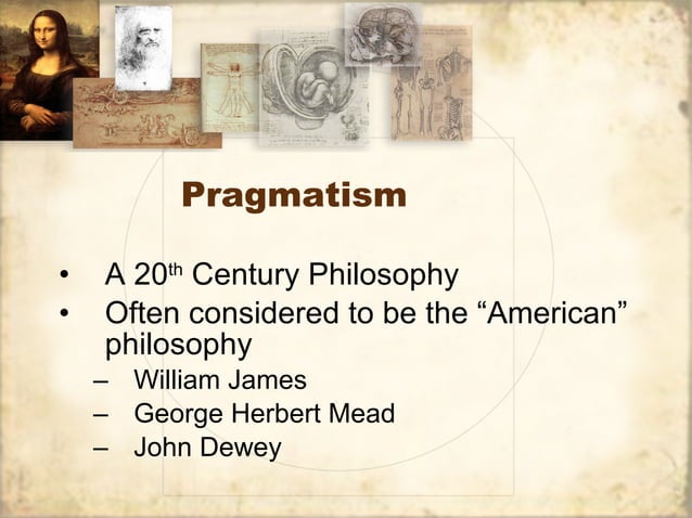 Idealism Realism Pragmatism | PPT