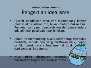 Idealisme ppt | PPTX