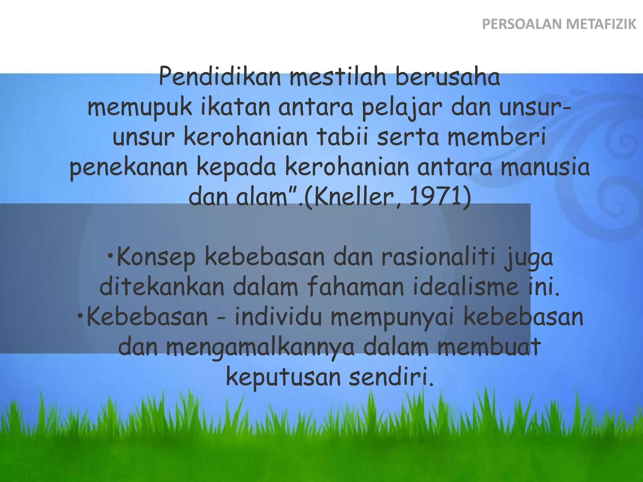 Falsafah Idealisme dan pengenalan | PPTX