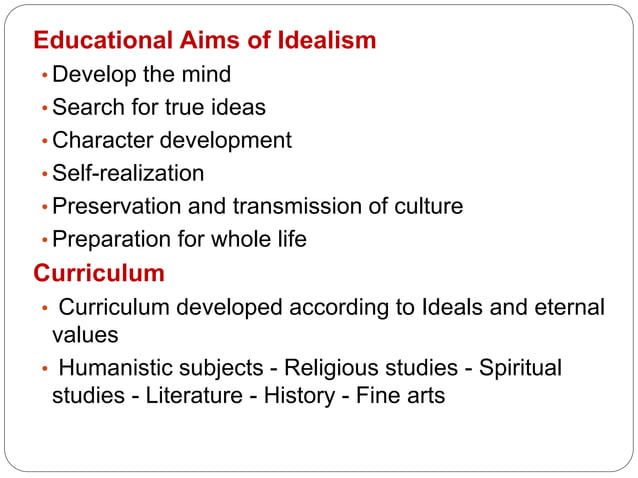 Idealism in education | PPTX | Hinduism | Religion & Spirituality