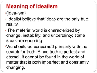 Idealist Definition