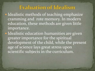 Idealism in education | PPTX