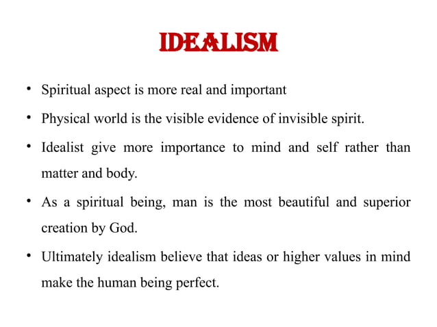 Idealism New.pptx, philosophy of Nursing, Nursing education | PPT