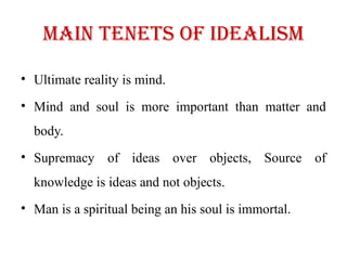 Idealism New.pptx, Philosophies of education | PPTX
