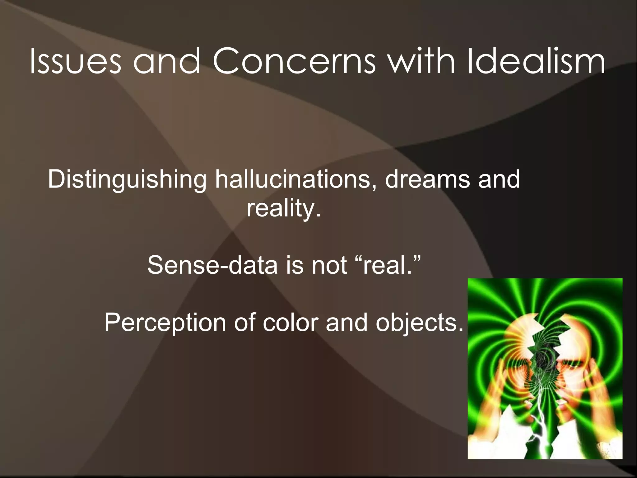 Idealism presentation | PPT