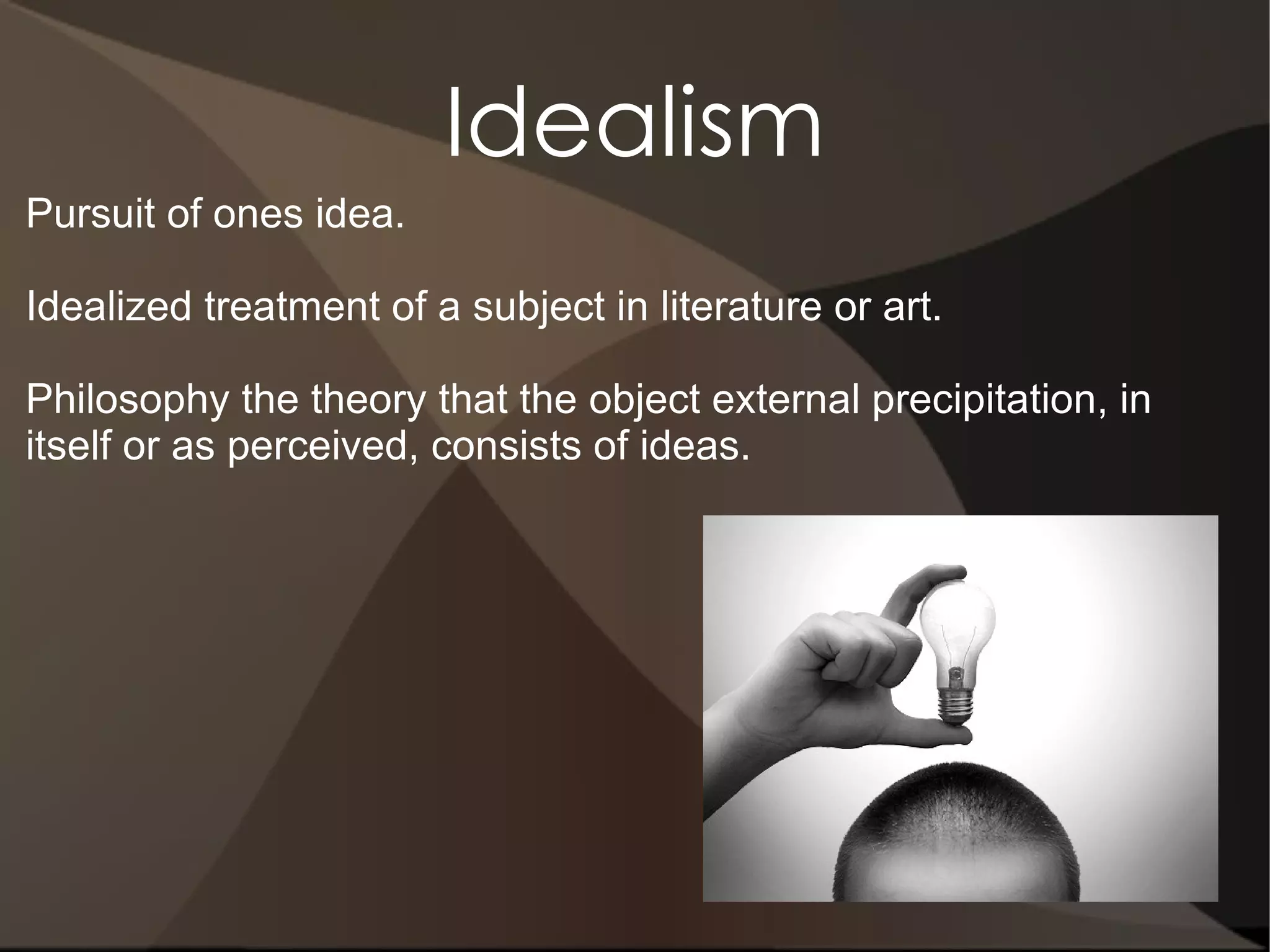 Idealism presentation | PPT