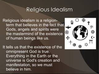 Idealism presentation2 | PPT