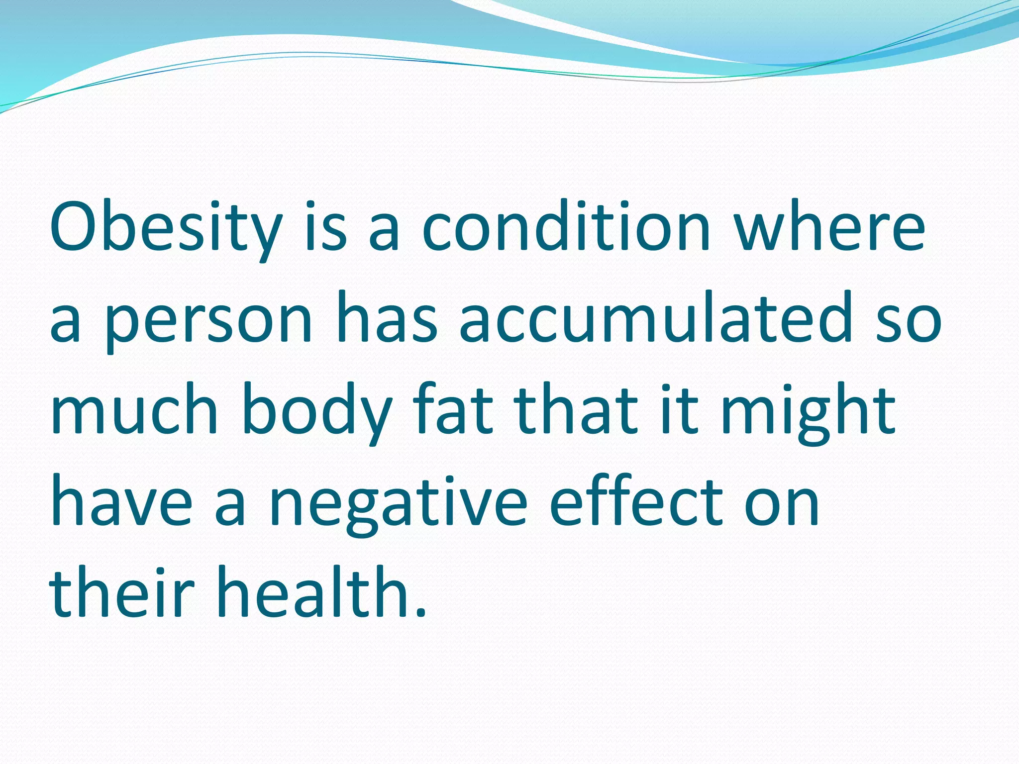 What is obesity ? | PPTX