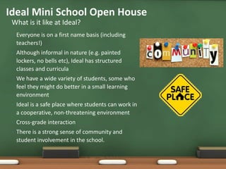 Ideal mini school open house (info session presentation full) | PPT