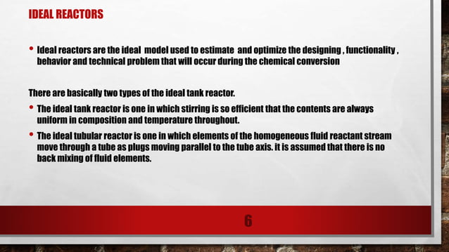 Ideal reactor | PPTX | Chemistry | Science