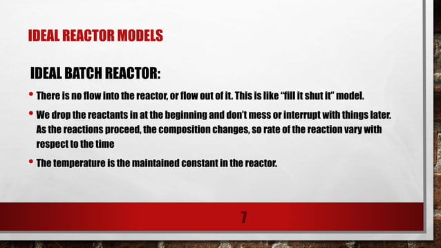 Ideal reactor | PPTX | Chemistry | Science