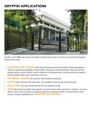 Ideal Security Provision to Embassies through Advanced Fencing Systems ...