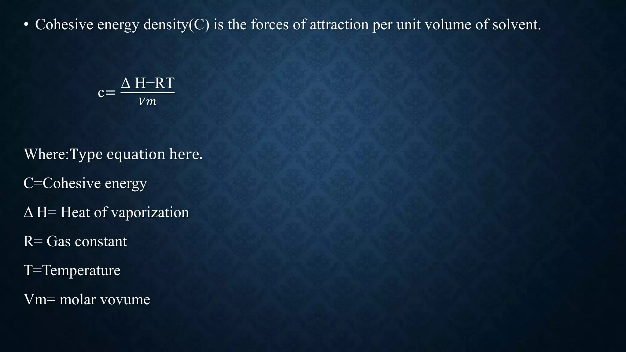 Ideal solubility parameter (solubility of drug part 2) | PPTX