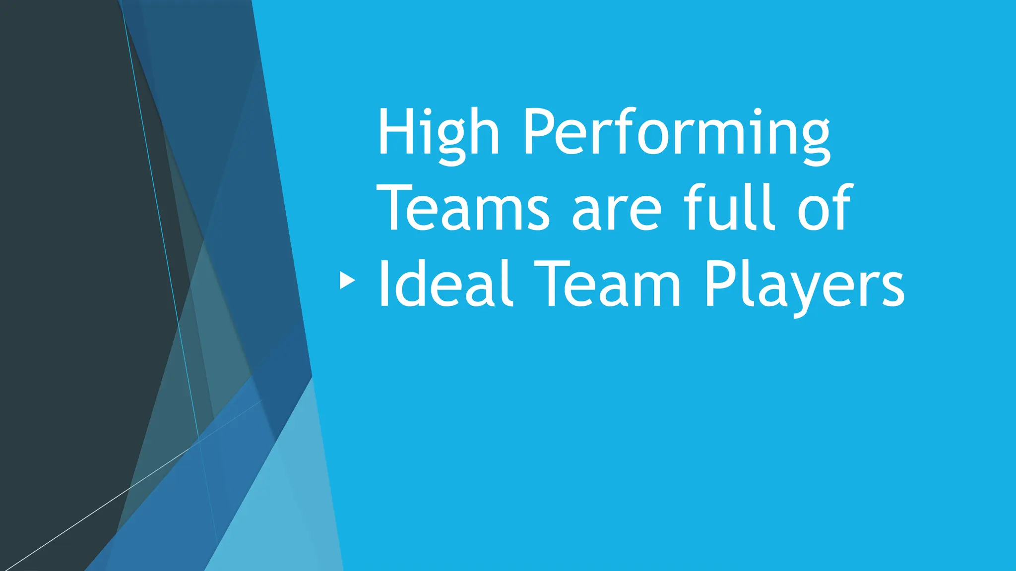 Ideal Team Player Part 4 July 2023 -.pptx