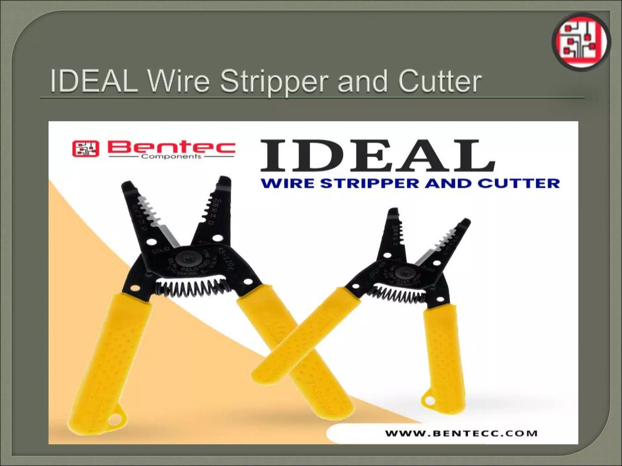 Ideal wire stripper and cutter | PPT