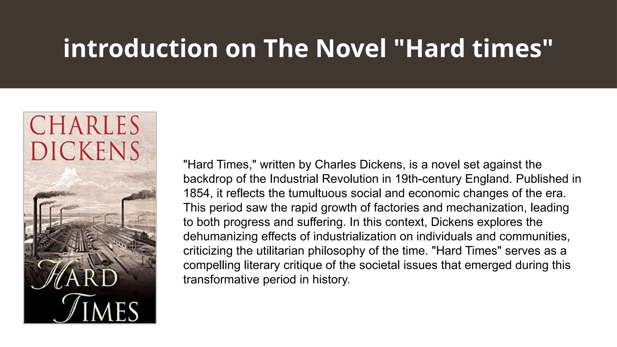 Idea of The Industrial Revolution in "Hard Times" | PPTX