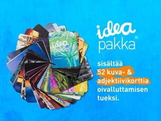 Ideoita Ideapakan kuva- & adjektiivikorttien soveltamiseen | PPT