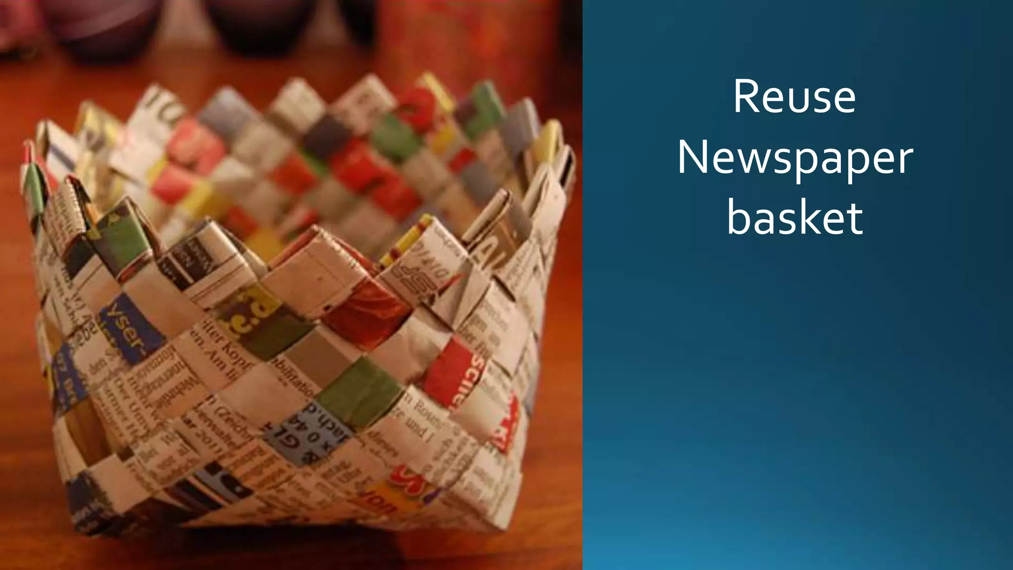 Reuse paper waste - Creative Ideas | PPT