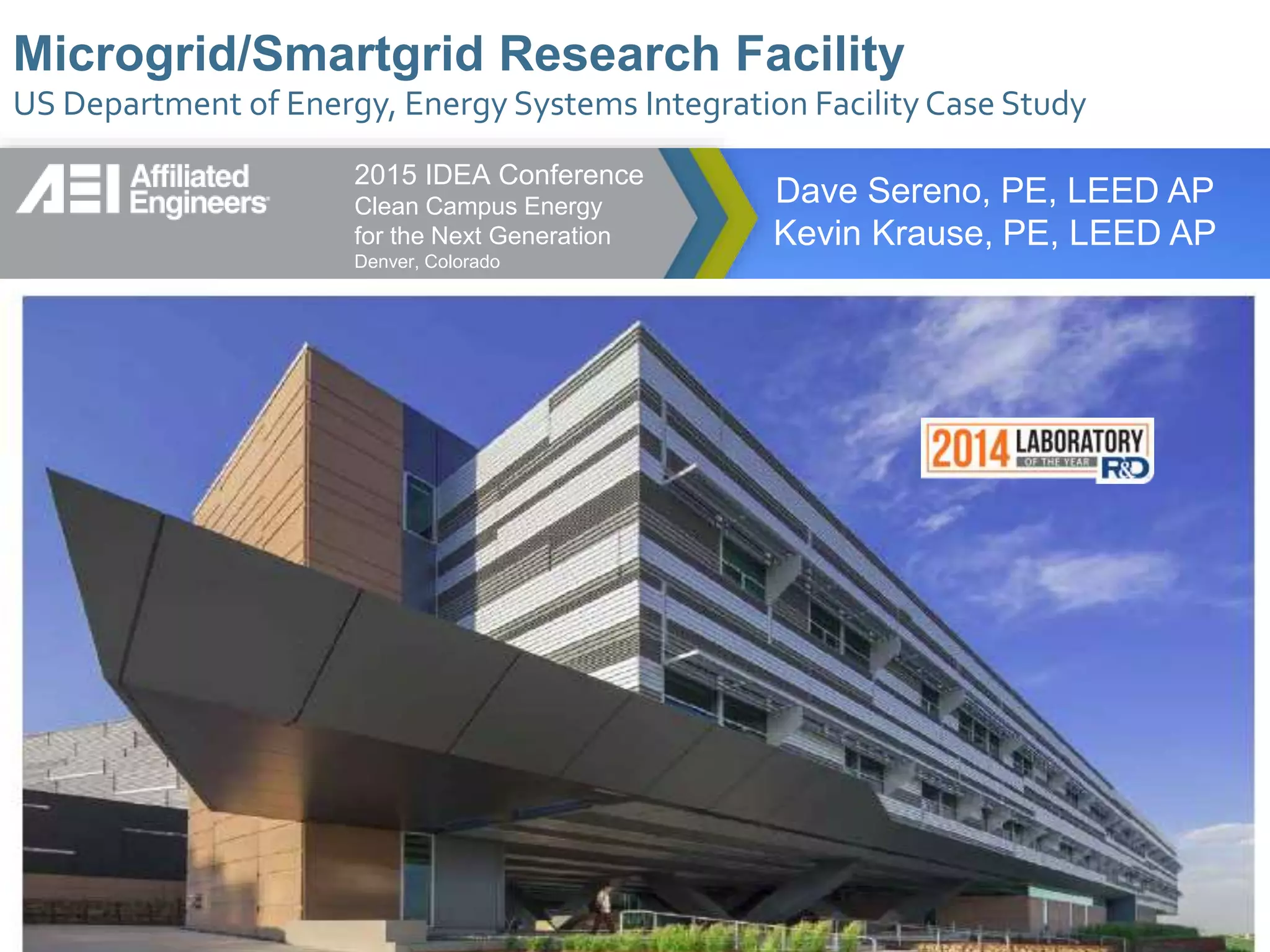 Microgrid / Smartgrid Research Facility US Department of Energy, Energy Systems Integration ...