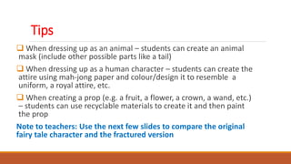 Ideas for Fairy Tale Costume Parade | PPTX