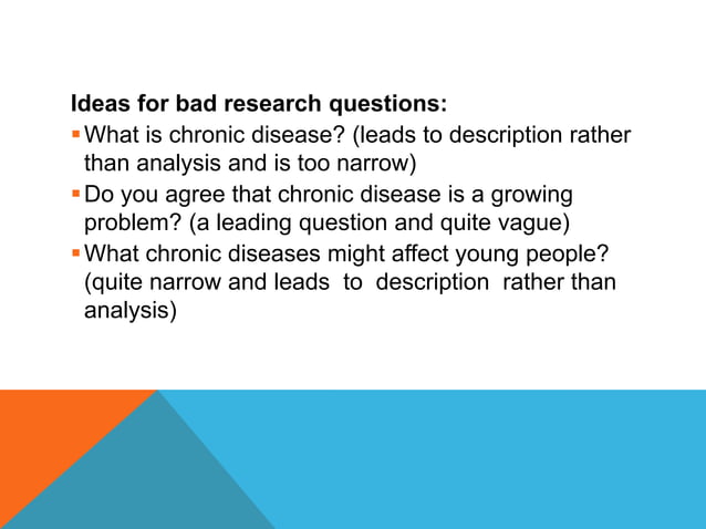 Ideas for Good and Bad Research Questions - Copy.pptx