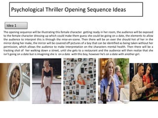 Ideas for psychological thriller | PPTX