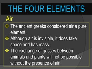 Ideas of the ancient greeks on the elements.pptx | Chemistry | Science