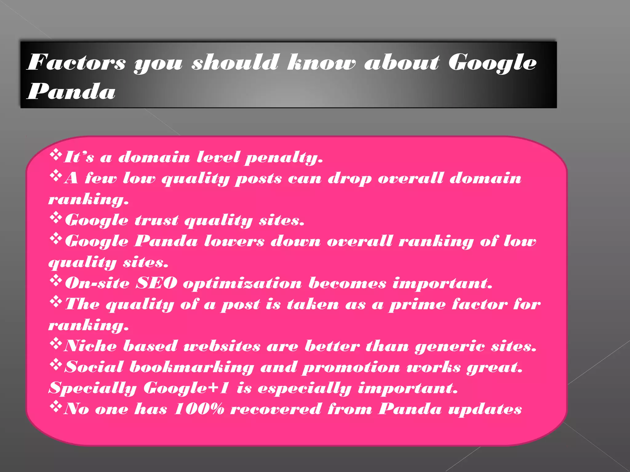 Ideas to recover from google panda effects | PPT