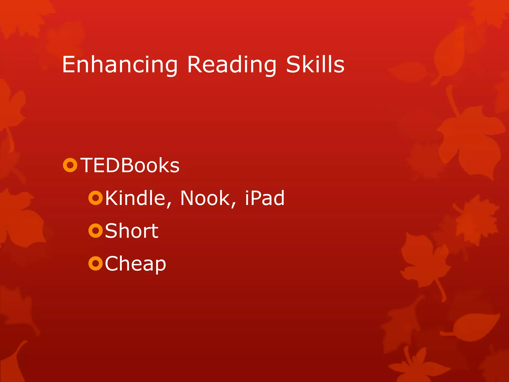 Ideas Worth Spreading: Enhancing Language Skills with TED | PPT